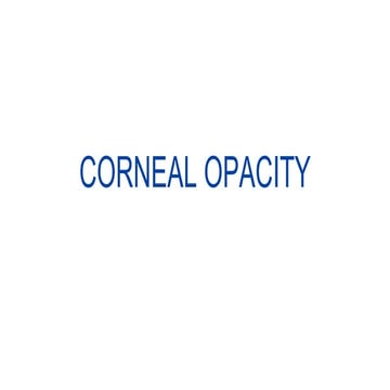 Corneal opacity 2.pptx