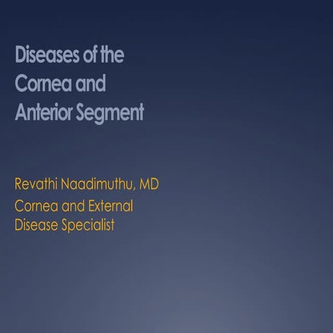 Cornea presentation including infectious disease | PPTX