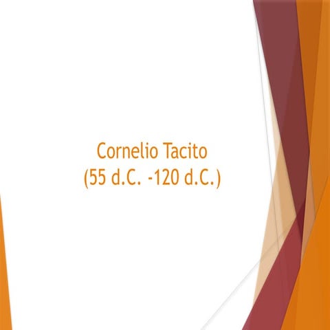 Cornelio Tacito presentazione vita, storia e opere | PPTX
