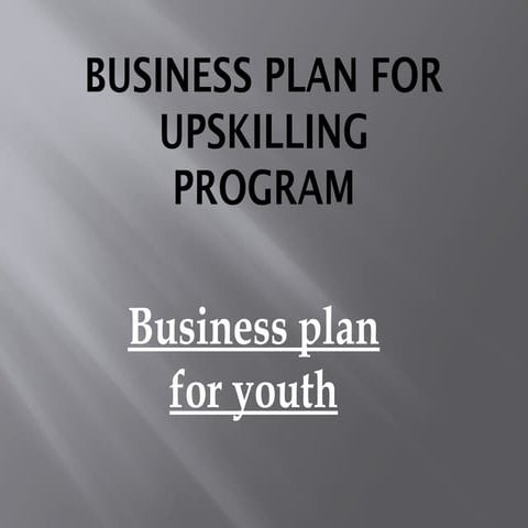 Business Plan for upskilling program corner stone | PPT