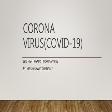 Covid 19- Information and awareness. | PPTX