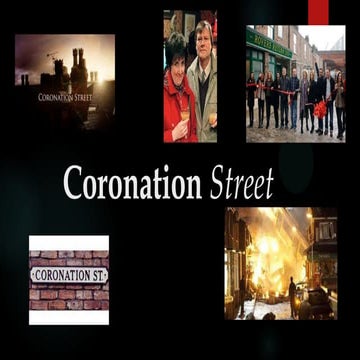 Coronation street | PPTX