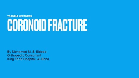 Fracture Coronoid Process Of Ulna Ppt