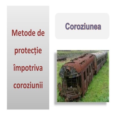 Coroziunea electrochimica. Metode de protecție anticorozivă | PDF