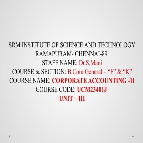 CORPORATE ACCOUNTING UNIT III - NOTES.pptx