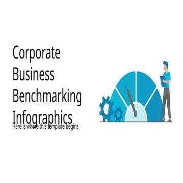 Corporate Business Benchmarking Infographics by Slidesgo.pptx