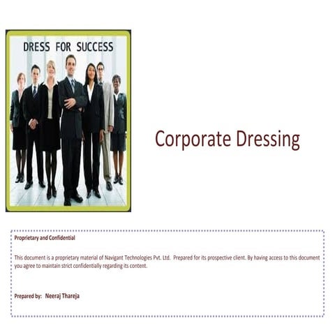 Corporate dressing- Tells you everything about corporate dressing | PPT