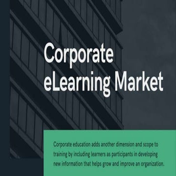 Corporate elearning market report | PPT