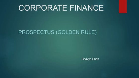 Prospectus & Requirements of the Prospectus. | PPTX | Business ...