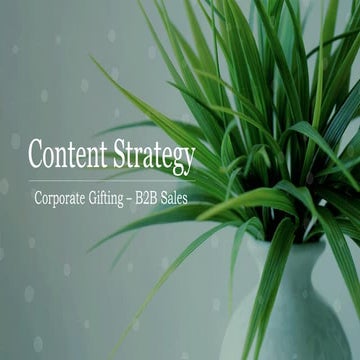 Content Strategy - Corporate Gifting Industry | PDF