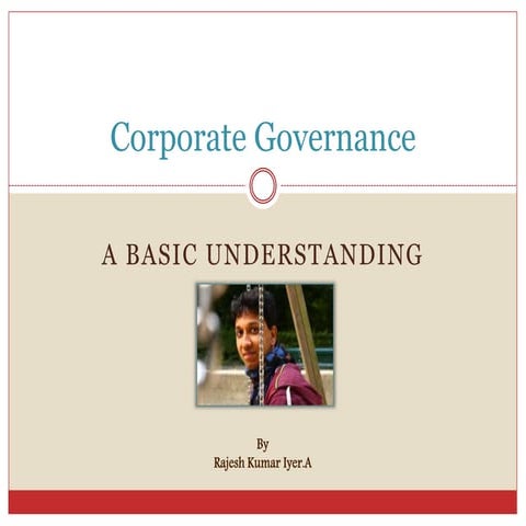 Corporate governance - A basic understanding | PPTX