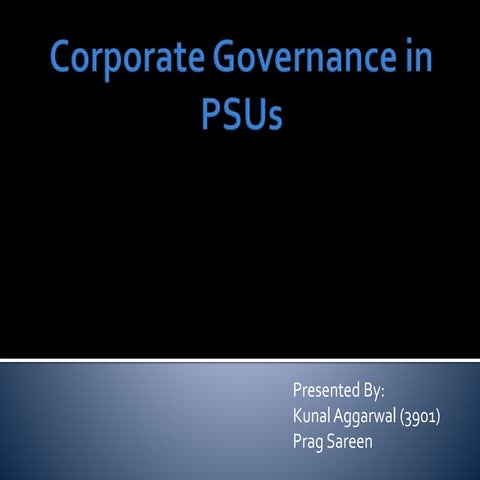 Corporate governance in psu | PPTX