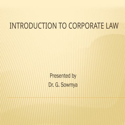 Introduction to Corporate Law - companies act 2013 | PPTX