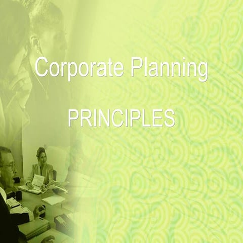 Corporate Planning Principles | PPT
