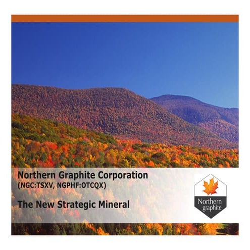 Northern Graphite Corporation: Corporate Presentation | PPT