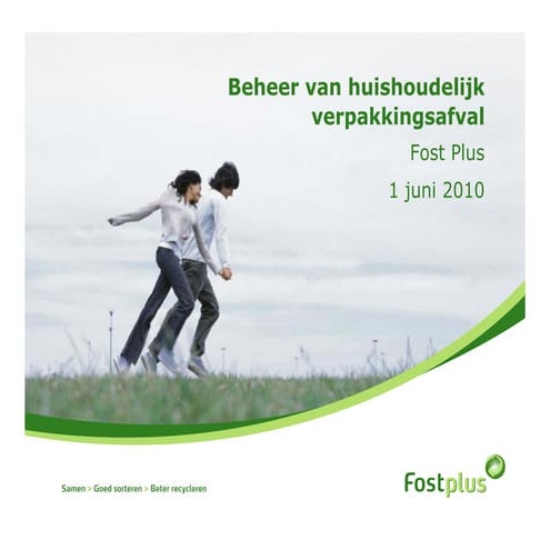 Brussels Waste Network - Corporate Presentation Fost Plus NL | PDF