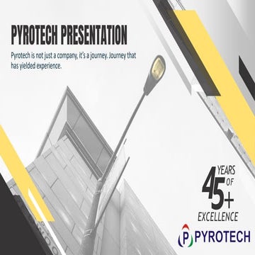 PYROTECH - A journey of Innovation & Solutions since 1976 | PPT