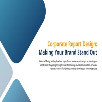 Corporate Report Design: Elevate Your Brand’s Impact | PPTX