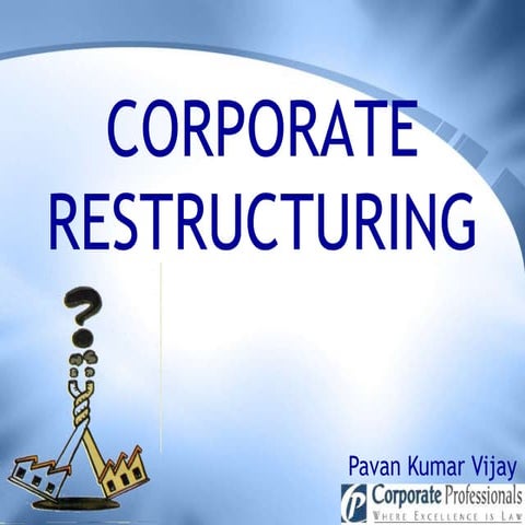Corporate restructuring | PPTX