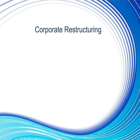 Corporate restructuring | PPTX
