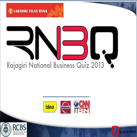Rajagiri National Business Quiz 2013 - Corporate Finals | PPTX