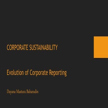 Corporate Sustainability - Evolution of Corporate Reporting | PPTX