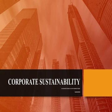 Corporate Sustainability - Stakeholder and Stewardship Theory | PPTX