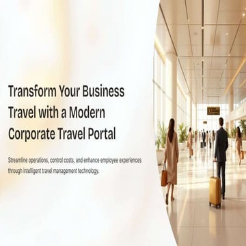 Innovative Best Corporate Travel Portal For Companies | PDF