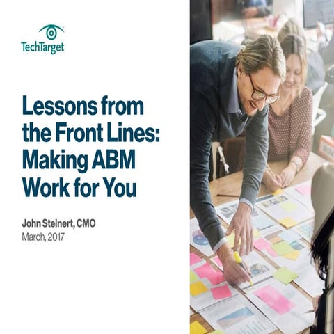 Lessons from the Front Lines: Making ABM Work for You | PDF | Marketing ...