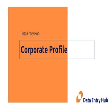 Data Entry Hub Corprate profile | PDF