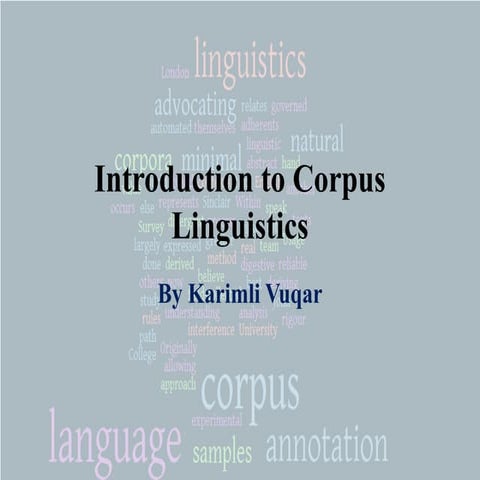 This presentation about corpus linguistics | PPT