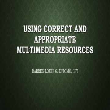 Correct and Appropriate Multimedia Resources.pptx