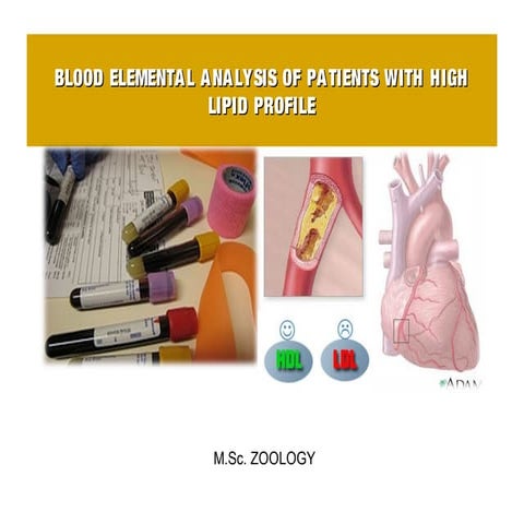 blood elemental analysis of patients with high lipid profile | PPT