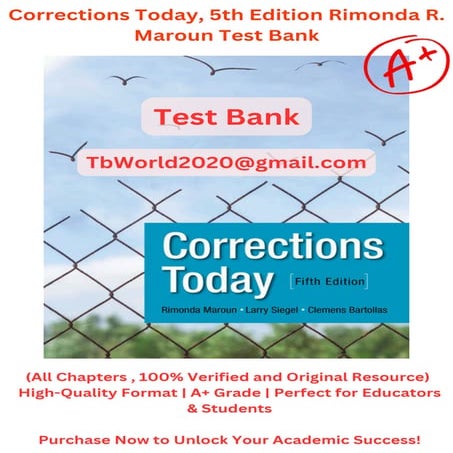 Corrections Today, 5th Edition Rimonda R. Maroun Test bank.pdf