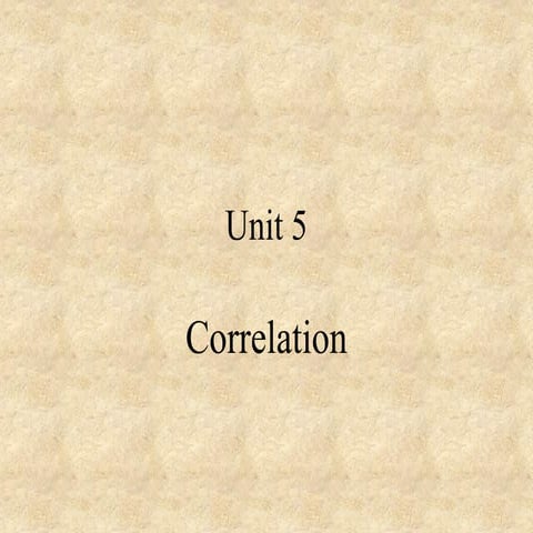 correlation_Unit 5 presentation of notes.pptx