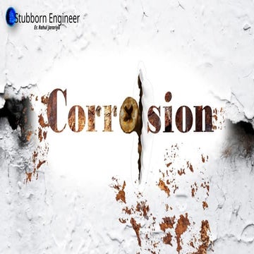 Corrosion Engineering and its types, controlling | PPTX