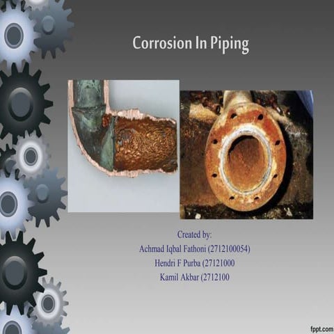 Corrosion in piping | PPTX
