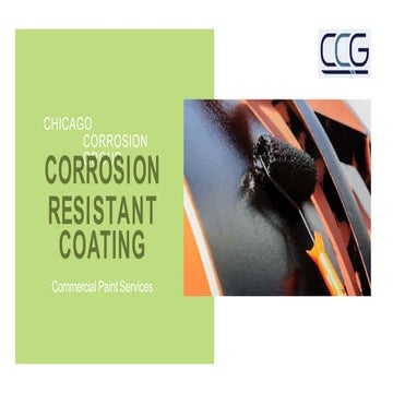 Corrosion Resistant Coating for metal in Chicago | PPT