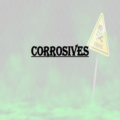 Corrosives including corrosive acids and corrosive alkalis.pptx