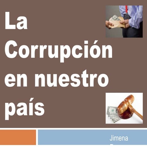 Presentacion de la corrupcion | PPTX