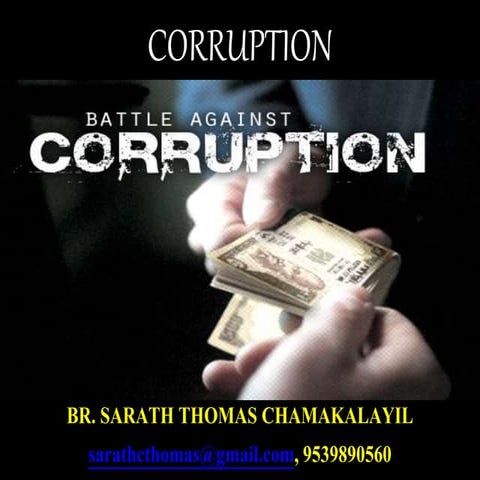 CORRUPTION- AN EVIL OF THE INDIAN SOCIETY | PPTX | Debated Sensitive ...