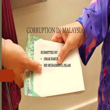 Corruption in-malaysia | PPTX