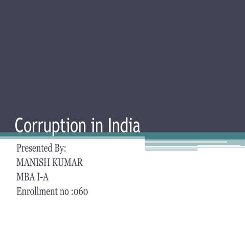CORRUPTION IN INDIA | PPTX