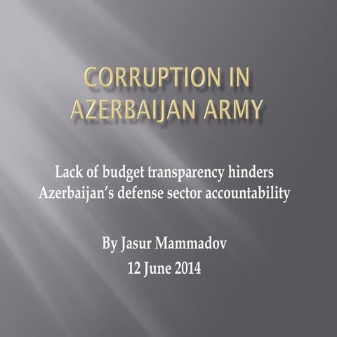Corruption in Army (Azerbaijan) | PPT