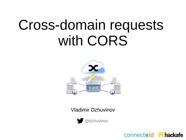 Cross-domain requests with CORS | PDF Cross-domain requests with CORS | PDF