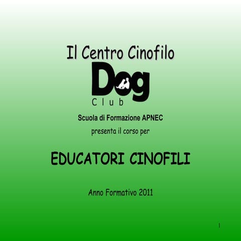 Corso educatore cinofilo | PPT