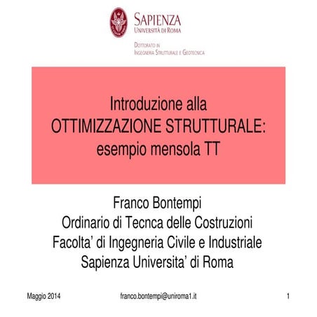 Applicazione dal Corso di dottorato: Ottimizzazione Strutturale ...