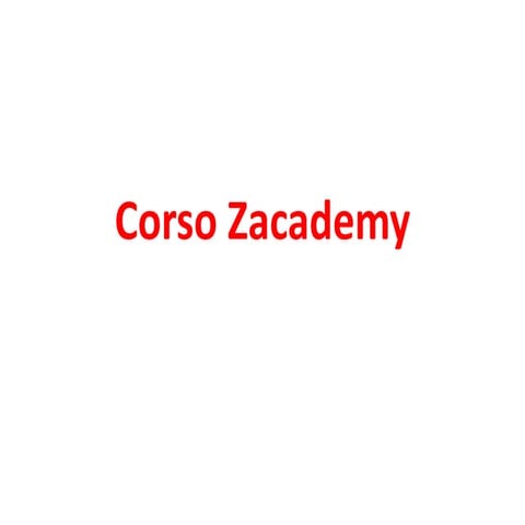 Corso zacademy | PPTX