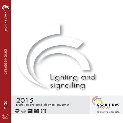 Cortem Group Lighting and Signalling Catalogue - Hazardous Area ...