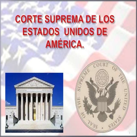 Corte Suprema de los Estados Unidos de AméRica | PPTX